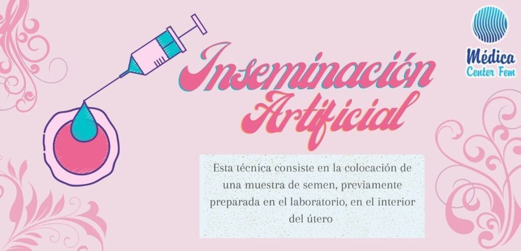 Inseminación Artificial ó IA : Que es , costos y requisitos. CDMX
